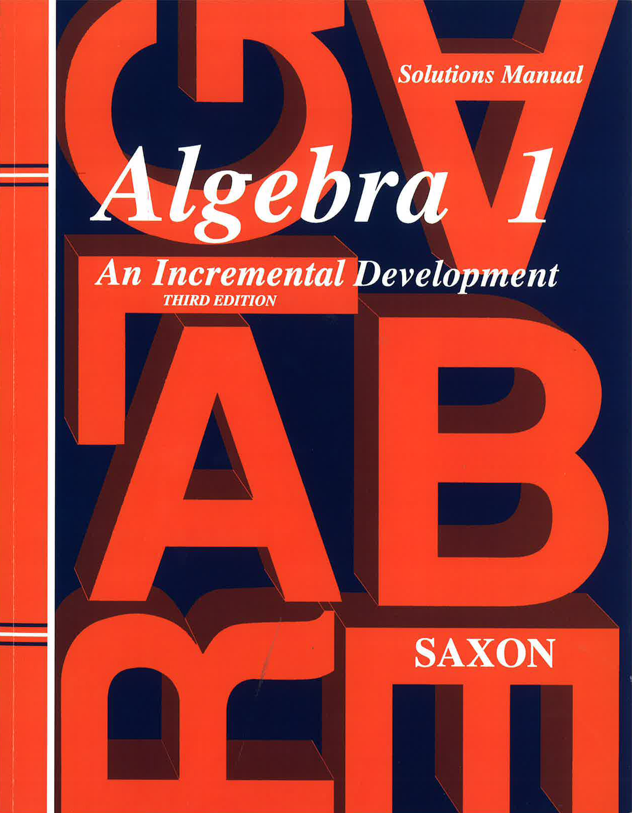 Saxon Algebra I Solutions Manual Oak Meadow Bookstore saxon-algebra-i-solutions-manual-oak-meadow-bookstore