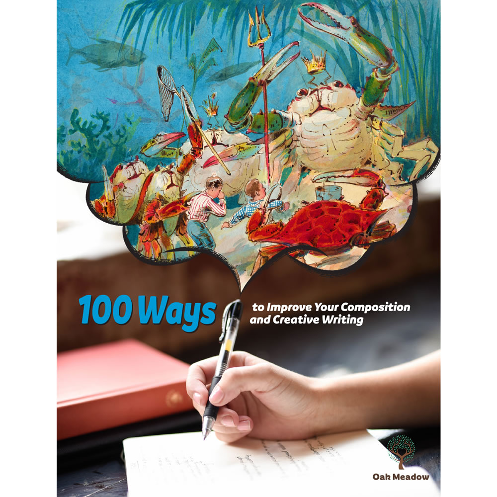 100 Ways to Improve Your Composition & Creative Writing 100 Ways to Improve Your Composition & Creative Writing