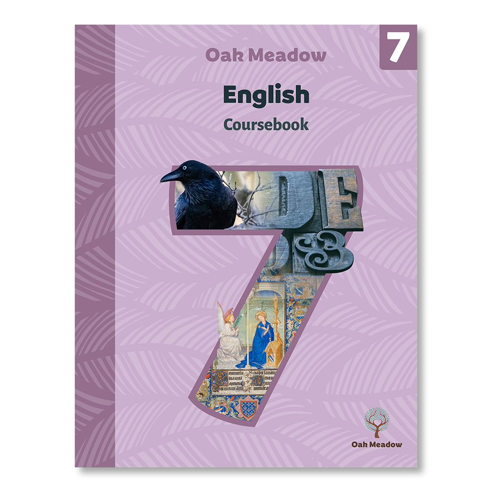 7th Grade English Coursebook Digital Oak Meadow Bookstore 7th Grade English Coursebook Digital Oak Meadow Bookstore